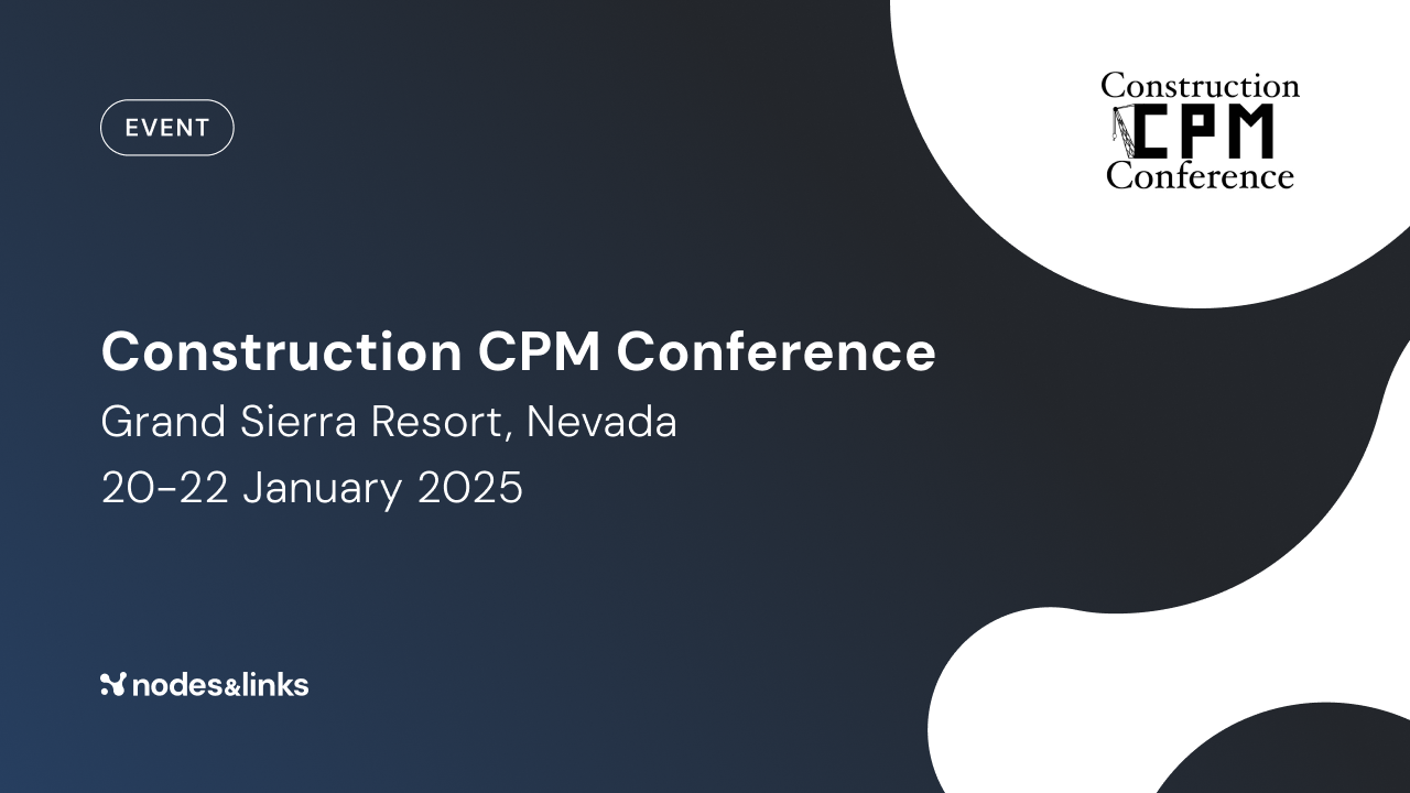 Construction CPM Conference | Nodes & Links